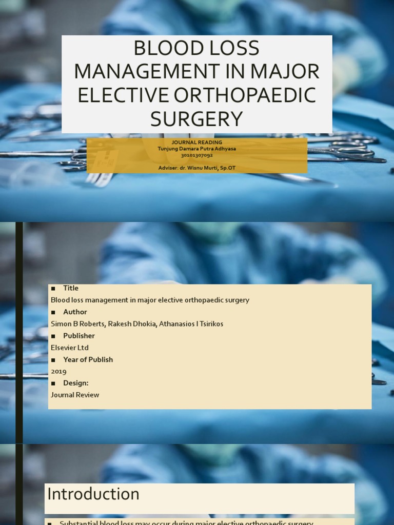 Blood Loss Management in Orthopaedic Surgery | PDF | Surgery | Anesthesia