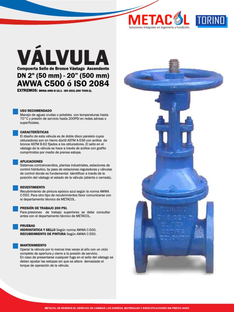 Válvula: AWWA C500 ó ISO 2084 | Materiales | Naturaleza