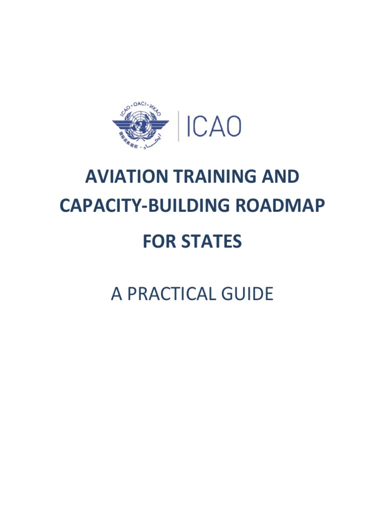 ICAO Aviation Capacity-Building Roadmap - 2107 | PDF | Capacity ...