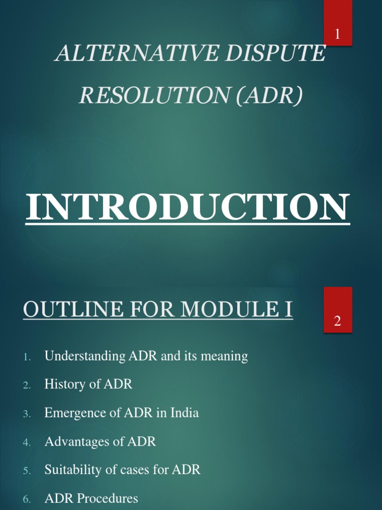 Adr PPT Module 1 | PDF | Alternative Dispute Resolution | Mediation