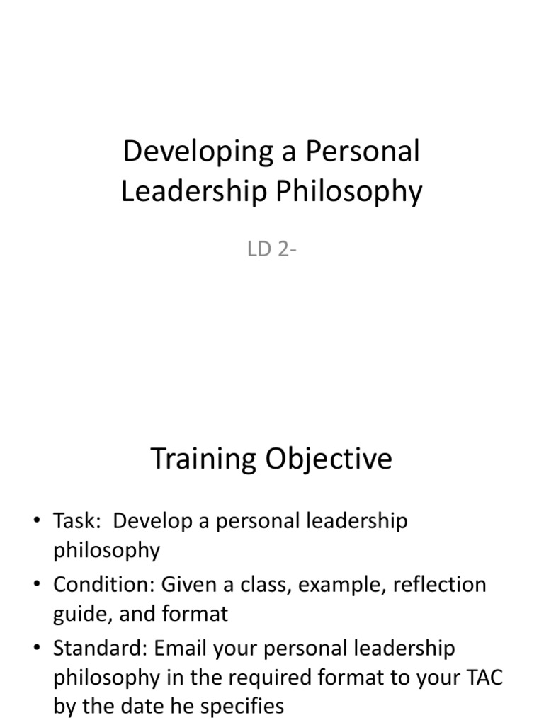 LD 2 7 Developing A Personal Leadership Philosophy LD 2 | PDF ...