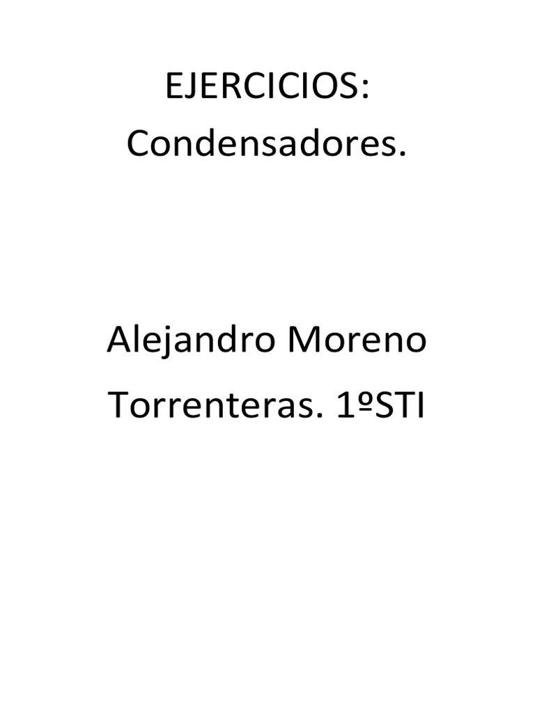 EJERCICIOS Condensadores | PDF | Condensador | Electricidad