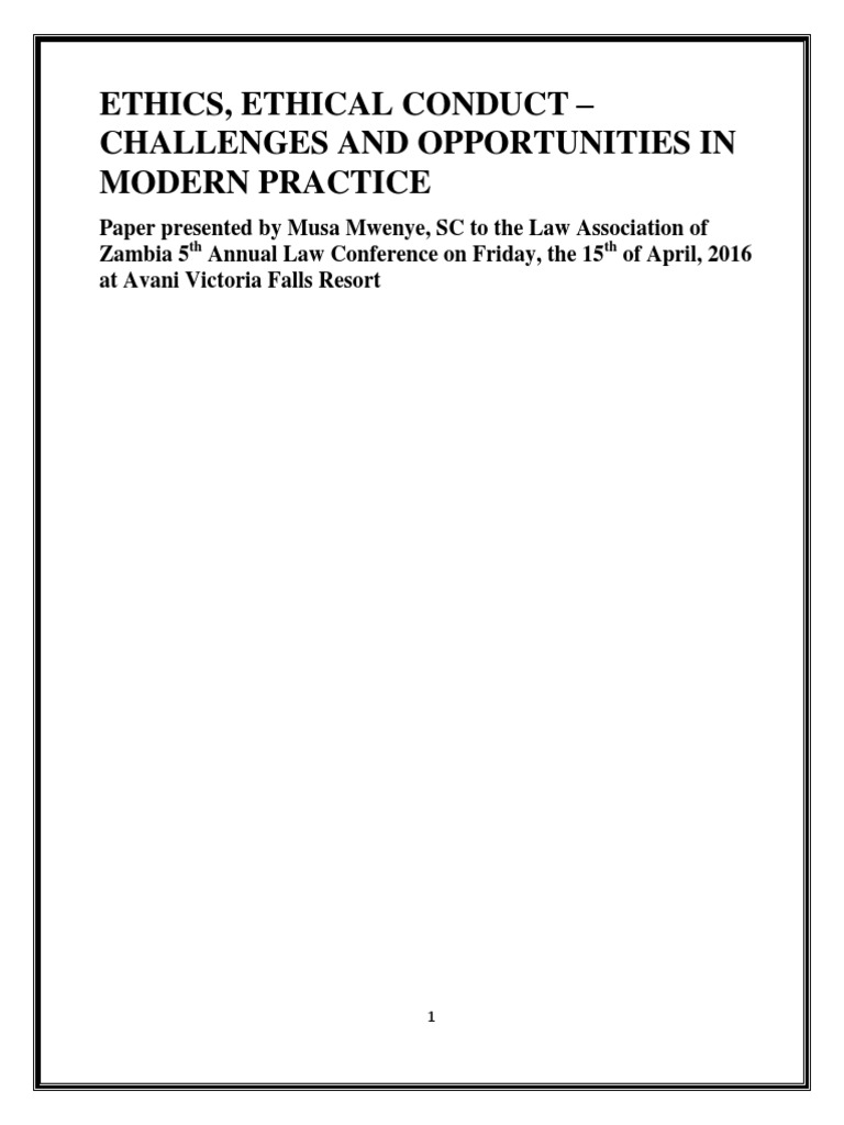 LAZ PAPER Ethics Ethical Conduct Challenges and Opportunities in Modern ...