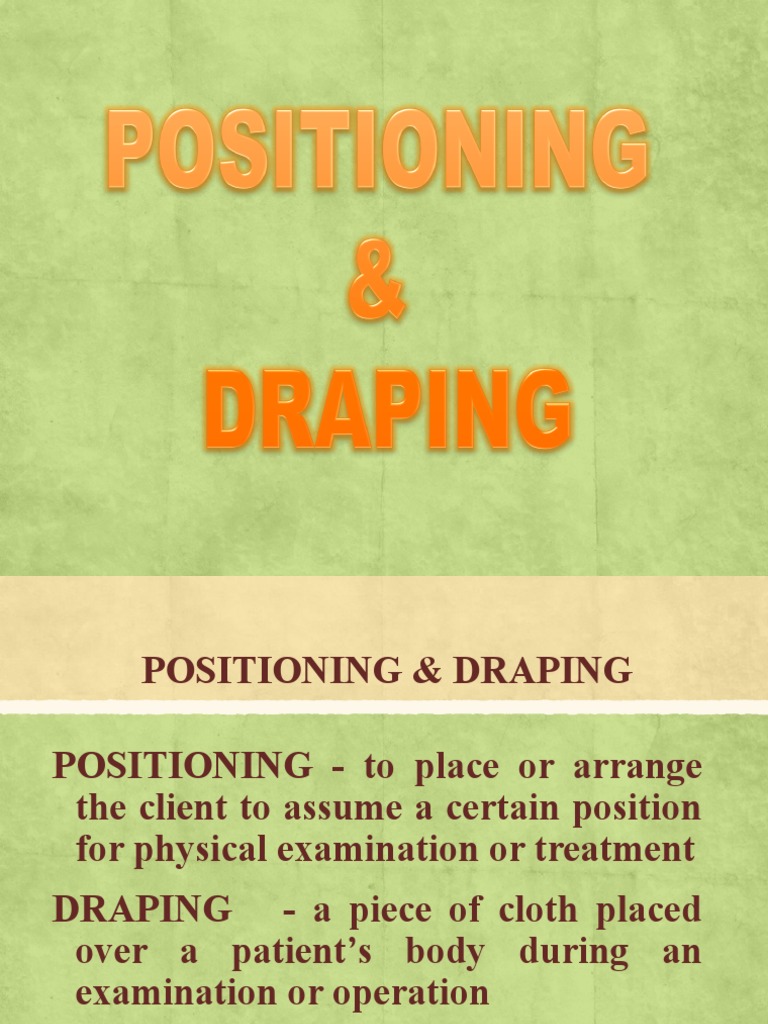Positioning Draping | PDF | Anatomical Terms Of Motion | Human Leg