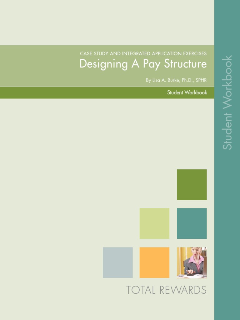 Designing A Pay Structure - Student - 9.08 PDF | PDF | Employment ...