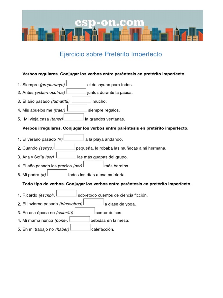 Hojas De Trabajo Para Practicar El Pretérito Frente Al Imperfecto El