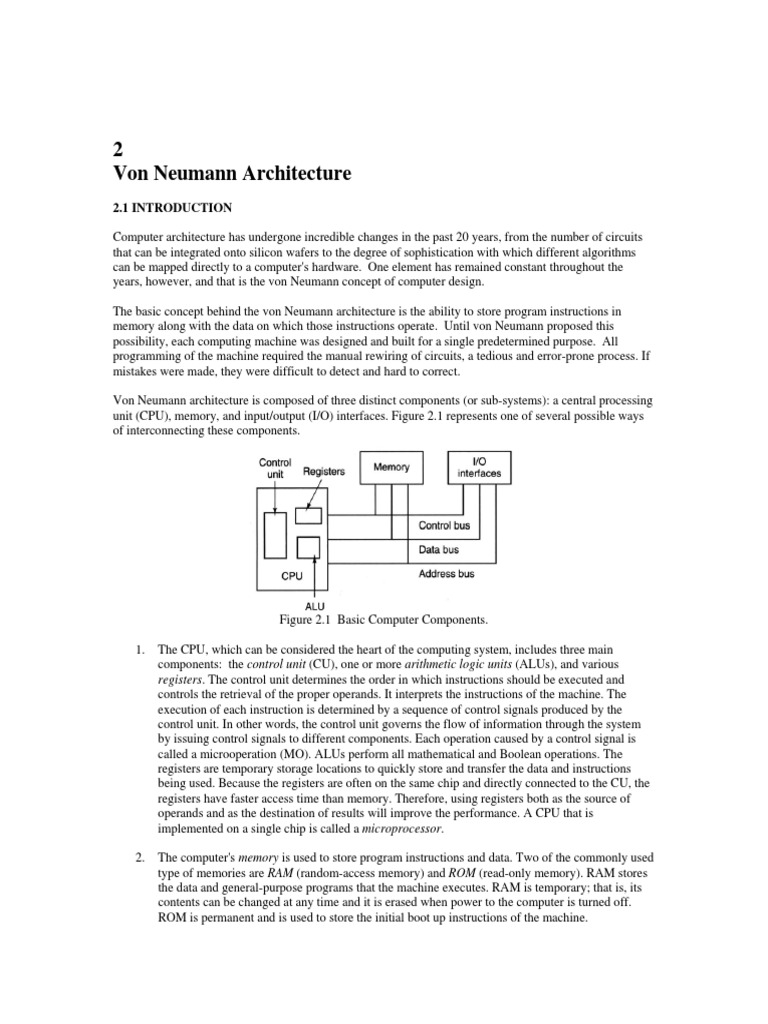2 Von Neumann Architecture: Registers. The Control Unit Determines The ...