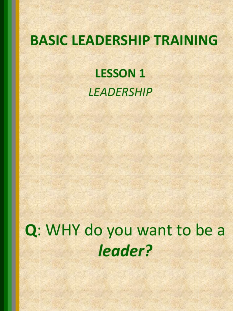 Basic Leadership Training: Lesson 1 | PDF