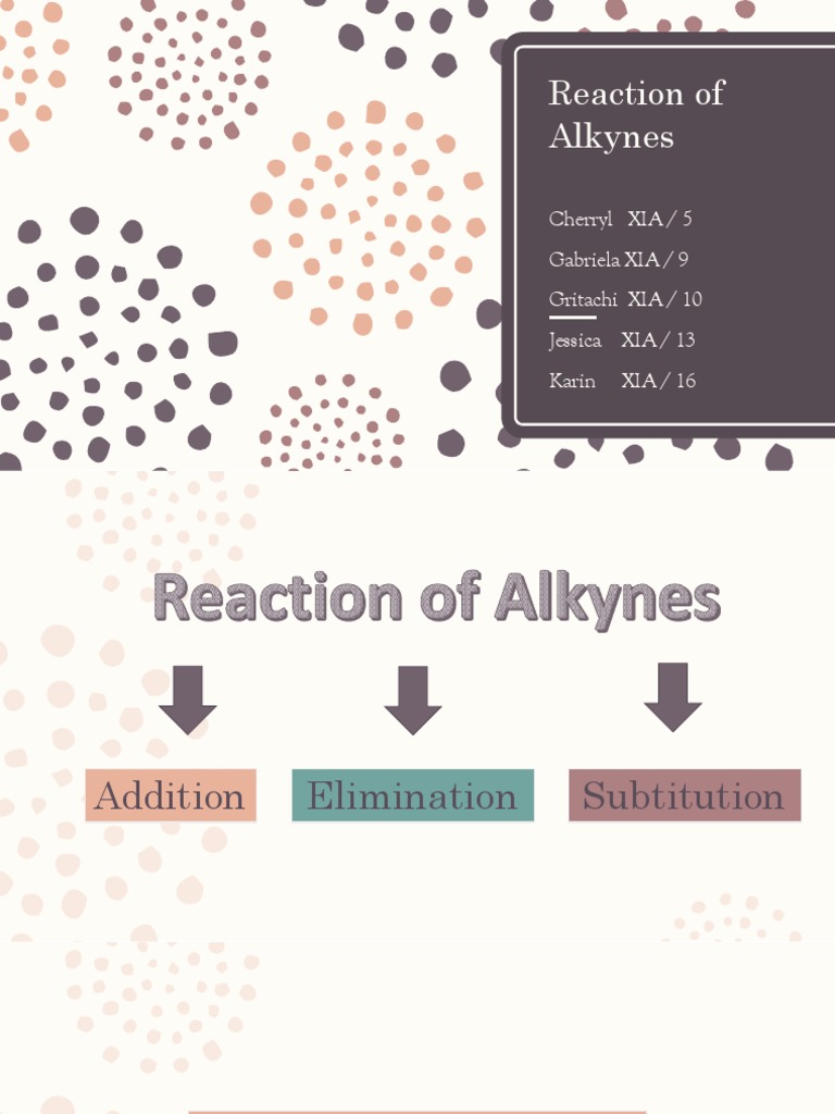 Reaction of Alkynes | PDF | Alkene | Chemical Reactions