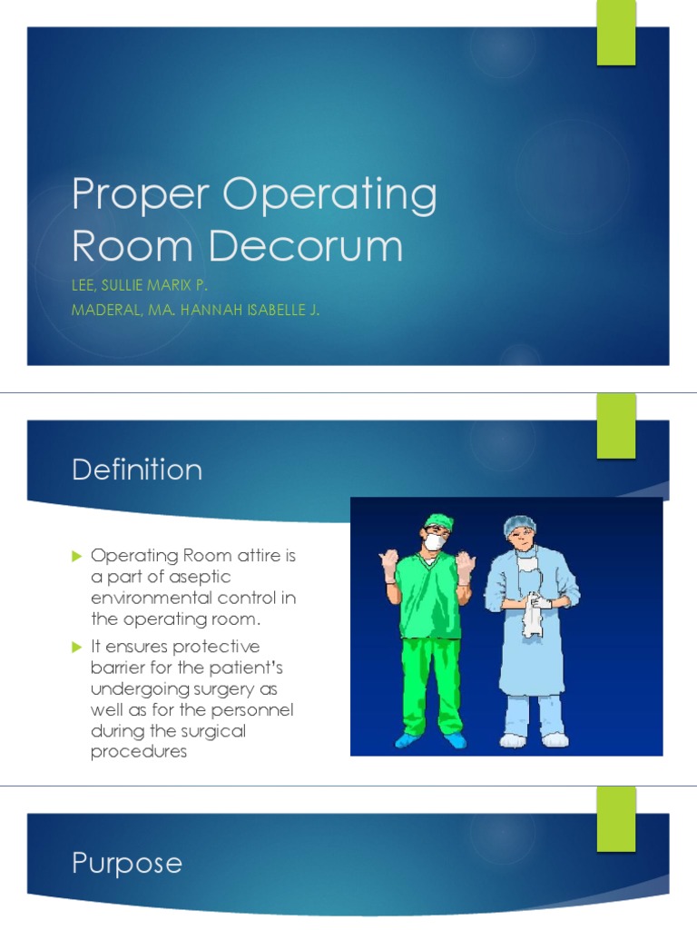 Proper Attire in the Operating Room | PDF | Surgery | Softlines (Retail)