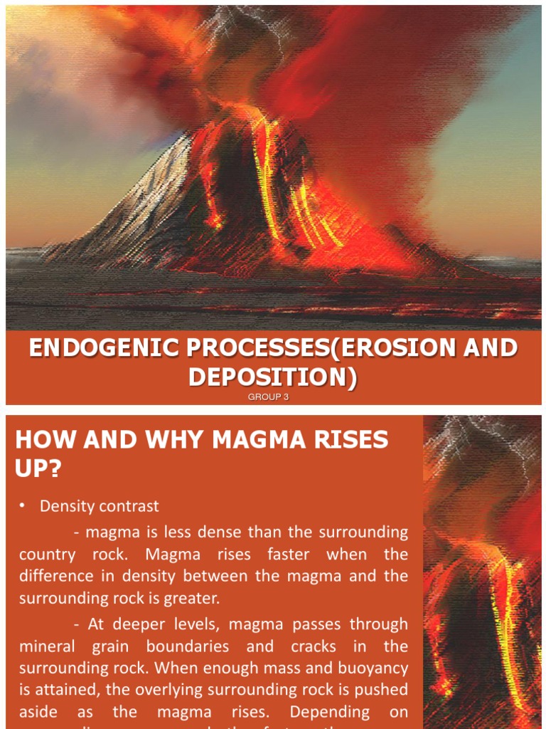 Endogenic Processes (Erosion and Deposition) : Group 3 | PDF | Magma ...