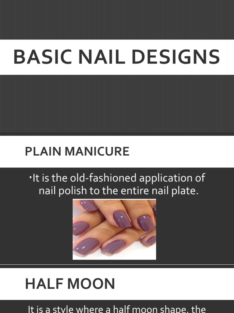 Basic Nail Designs | PDF | Foot | Beauty
