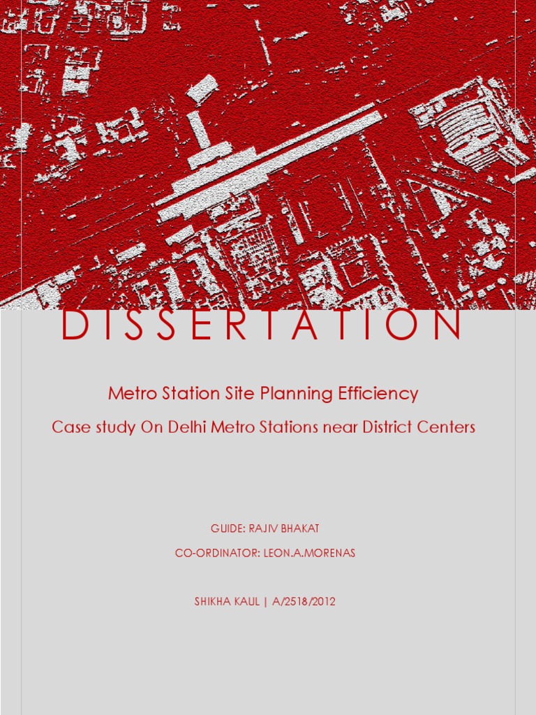 Metro Station Site Planning Efficiency: Case Study On Delhi Metro ...