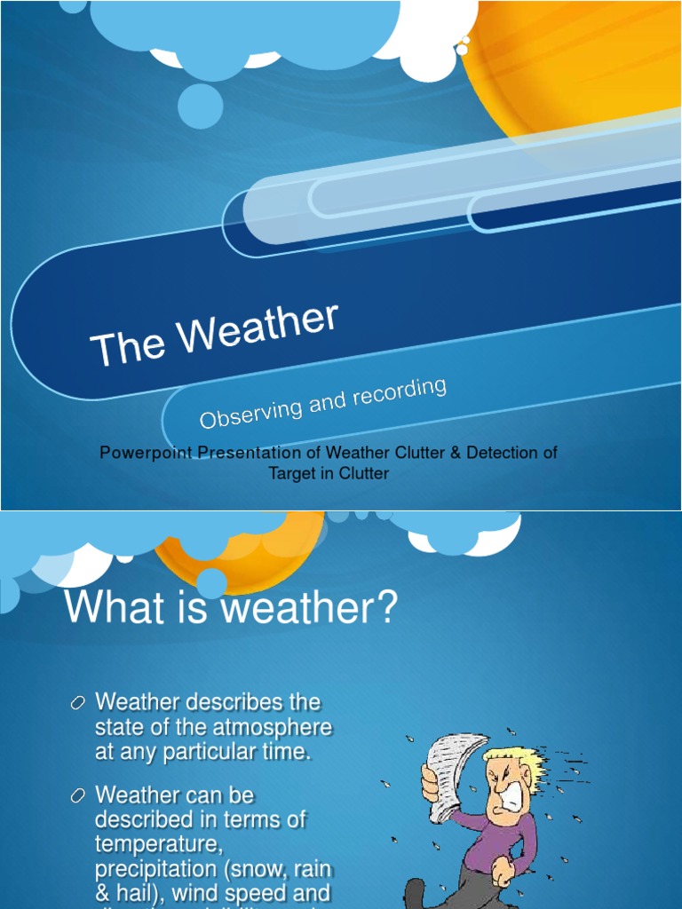 Powerpoint Presentation of Weather Clutter & Detection of Target in ...