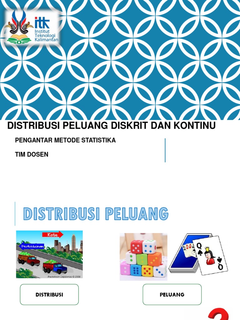 Distribusi Peluang Diskrit Dan Kontinu | PDF