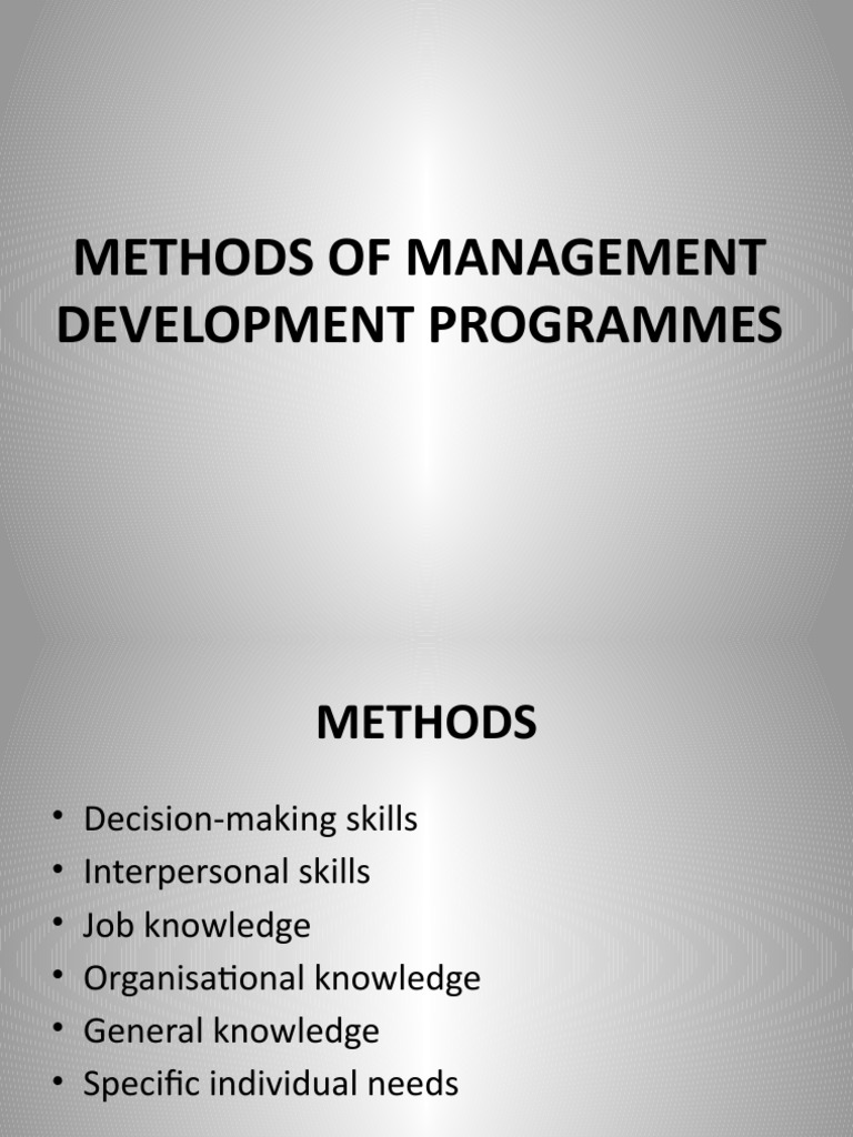 Methods of Management Development Programmes | PDF | Learning ...