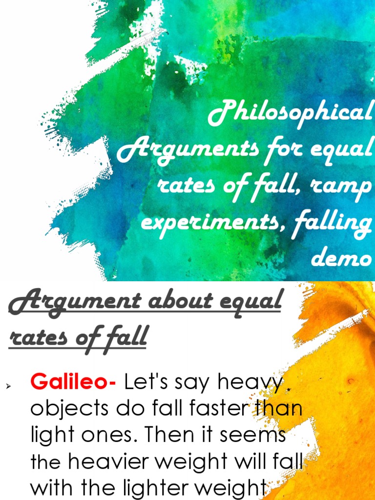 Philosophical Arguments For Equal Rates of Fall, Ramp Experiments ...