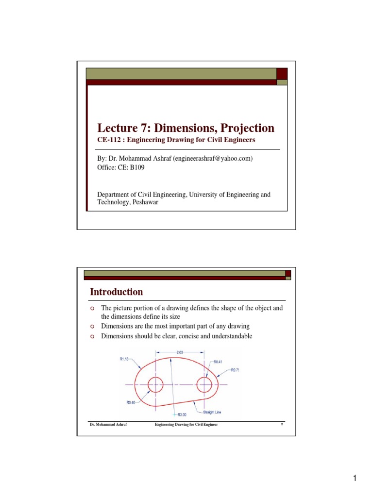 Lecture 7: Dimensions, Projection: CE-112: Engineering Drawing For ...