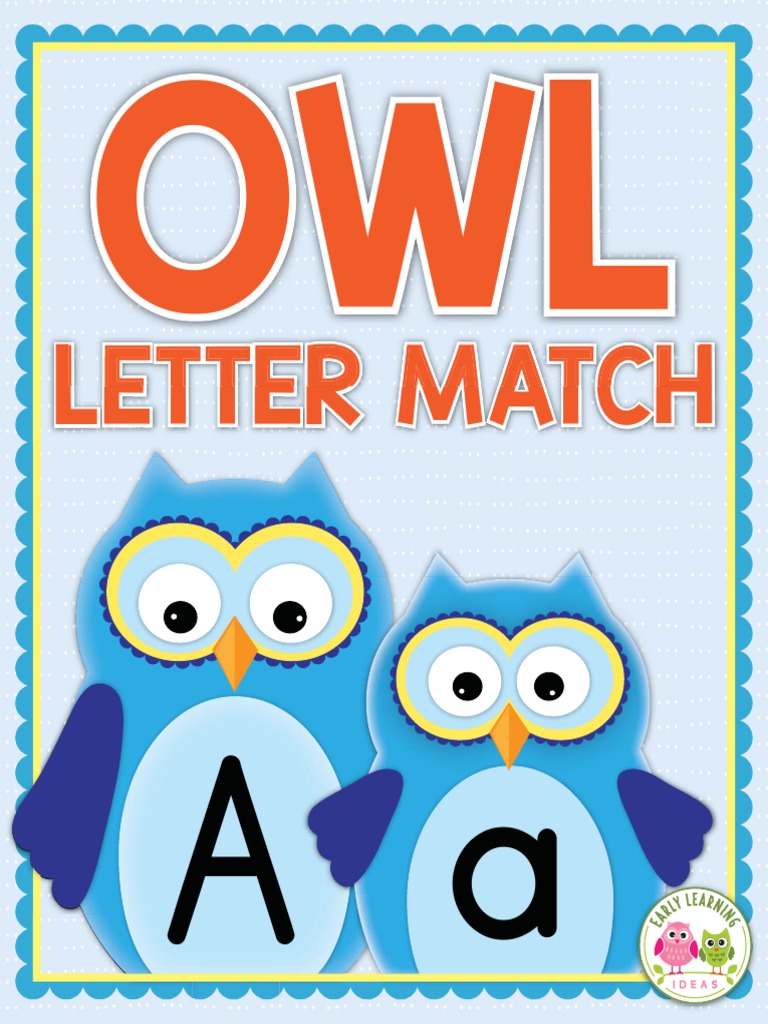 OWL OWL OWL: Letter Match Letter Match | PDF | Letter Case | Copyright