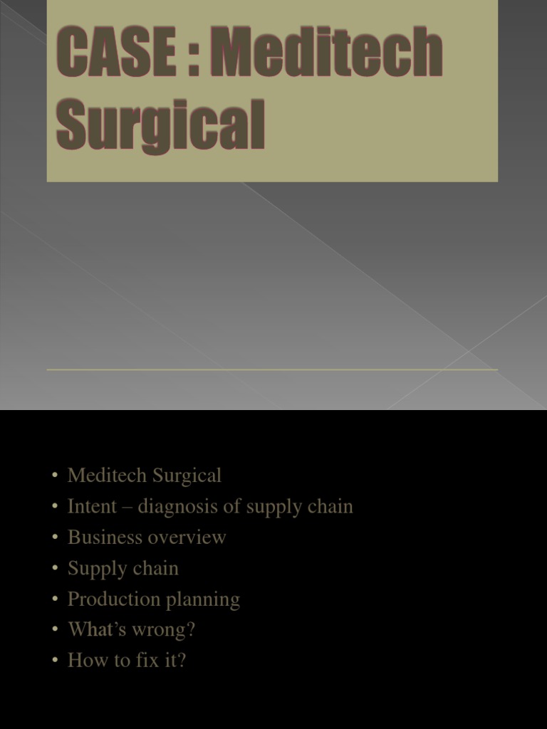 Meditech Case | PDF | Inventory | Business Process Management