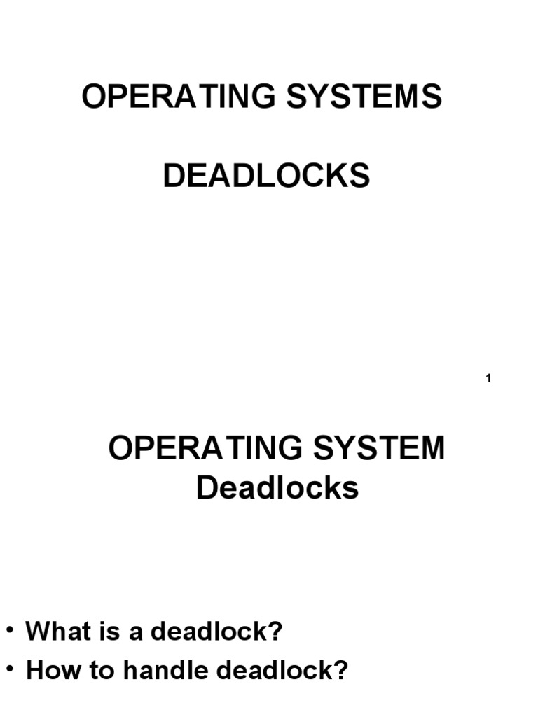 Deadlocks | PDF | Applied Mathematics | Computer Science Deadlocks | PDF | Applied Mathematics | Computer Science