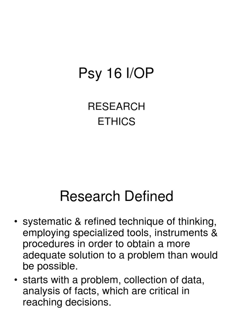 Psy 16 I/OP: Research Ethics | PDF | Statistics | Hypothesis