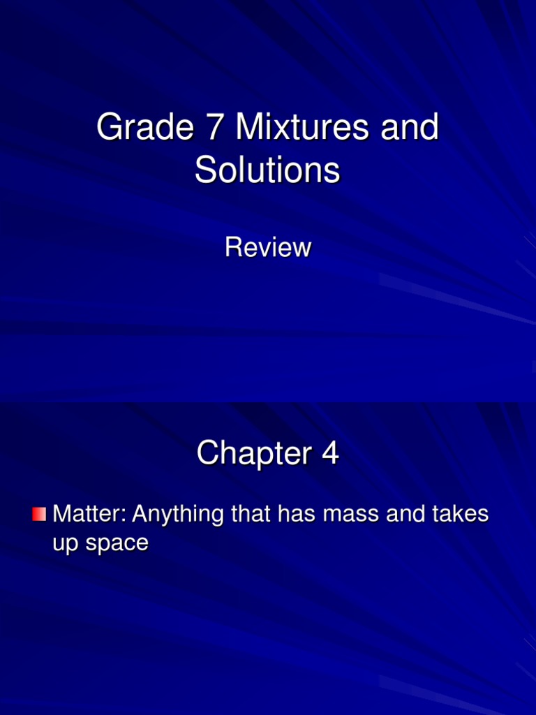 Grade 7 Mixtures and Solutions Guide | PDF | Solution | Mixture