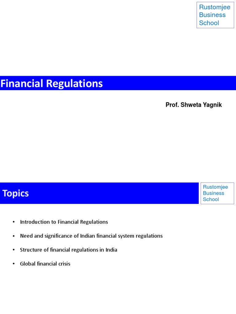 Financial Regulations: Prof. Shweta Yagnik | PDF | Financial Regulation ...