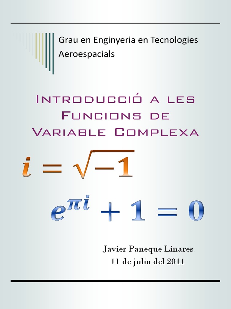 Introducció A Les Funcions de Variable Complexa - Xavi Paneque | PDF