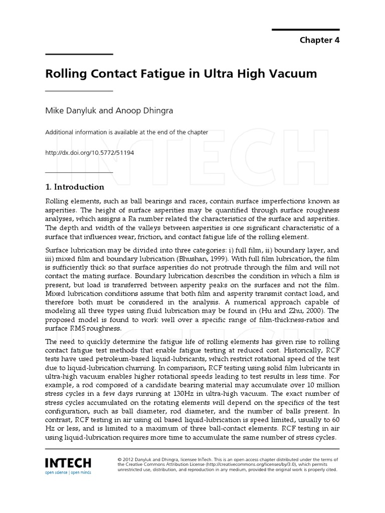 Rolling Contact Fatigue in Ultra High Vacuum: Mike Danyluk and Anoop ...