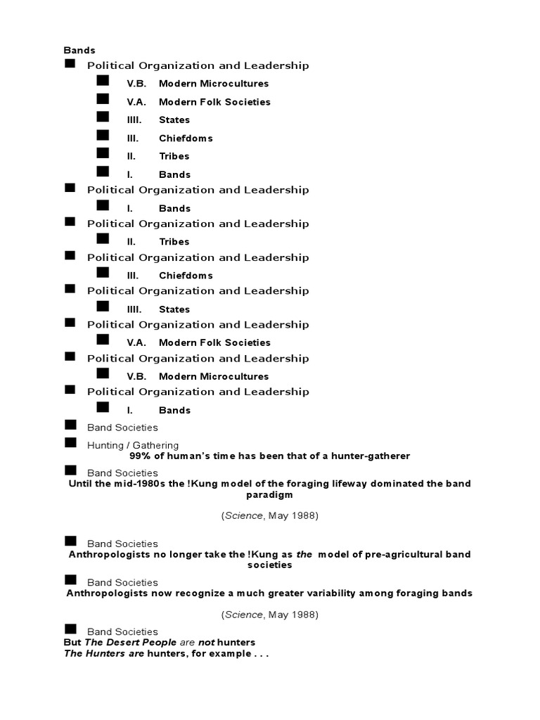 Band Societies Hunting / Gathering Band Societies: The Hunters Are ...