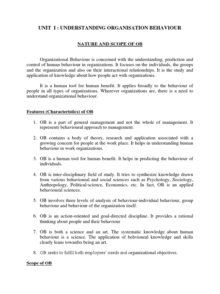 Unit I: Understanding Organisation Behaviour: Nature and Scope of Ob ...