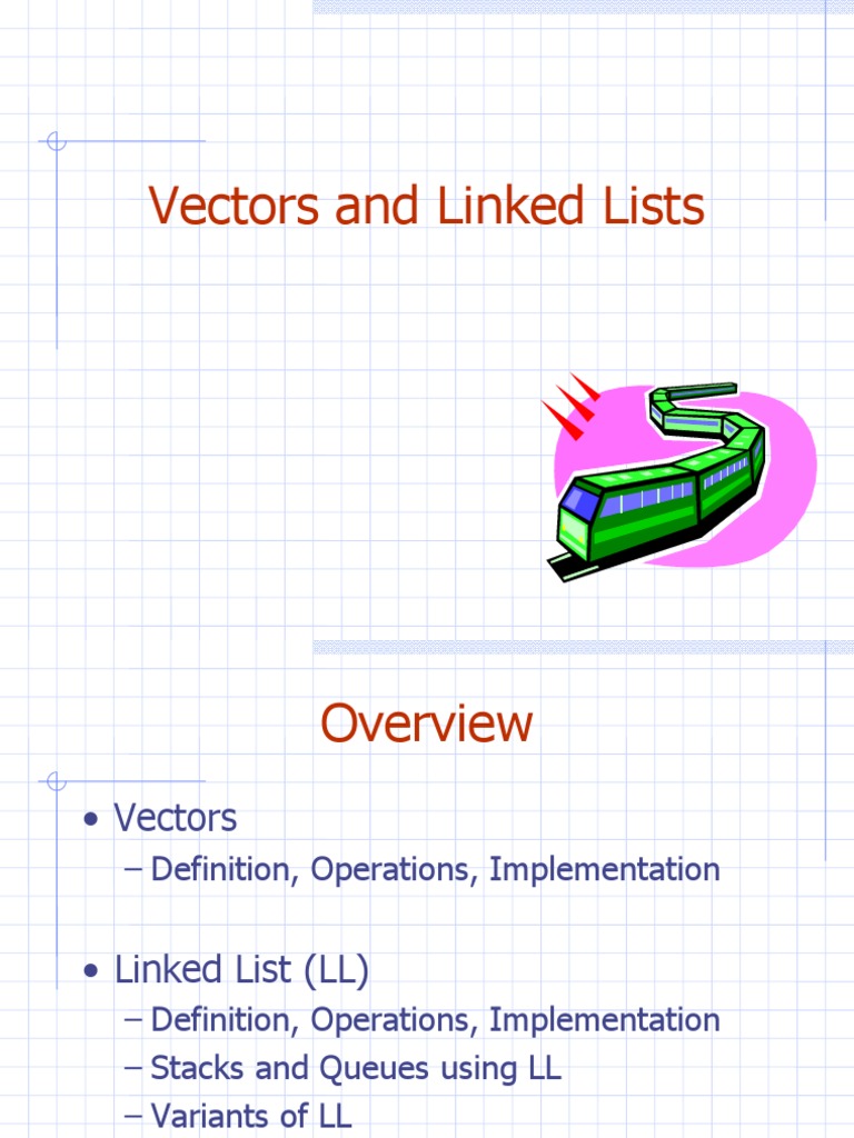 Vector Linked Lists | PDF | Array Data Structure | Data Vector Linked Lists | PDF | Array Data Structure | Data