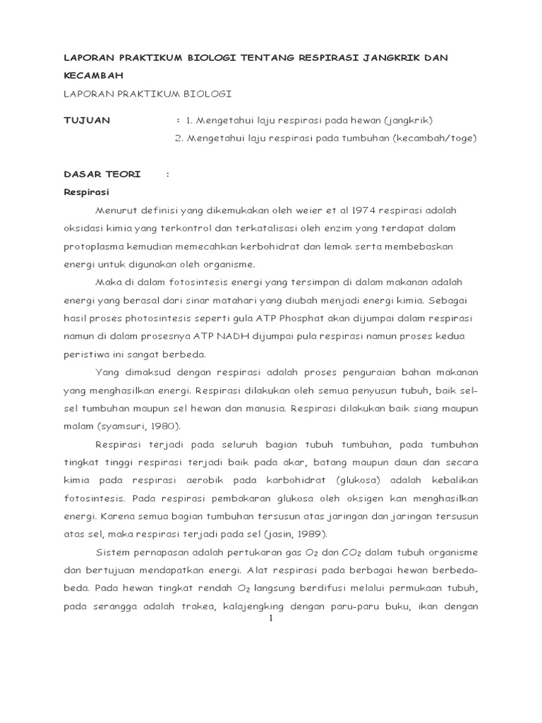 Laporan Praktikum Biologi Tentang Respirasi Jangkrik Dan Kecambah | PDF
