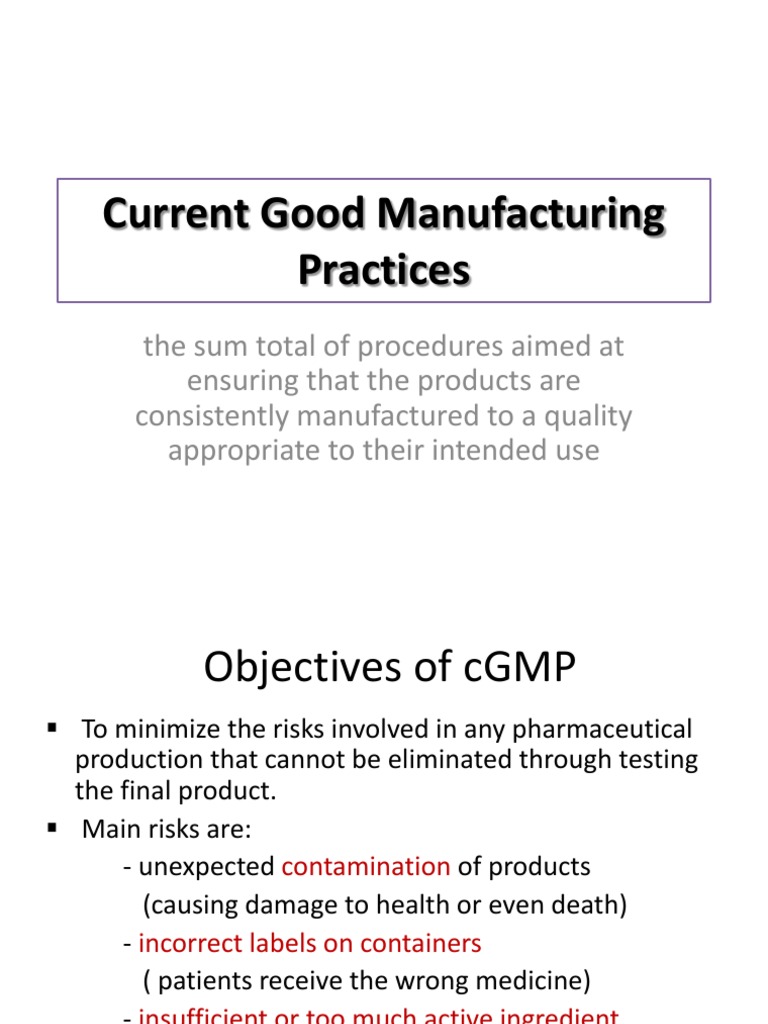 Current Good Manufacturing Practices | PDF | Packaging And Labeling ...