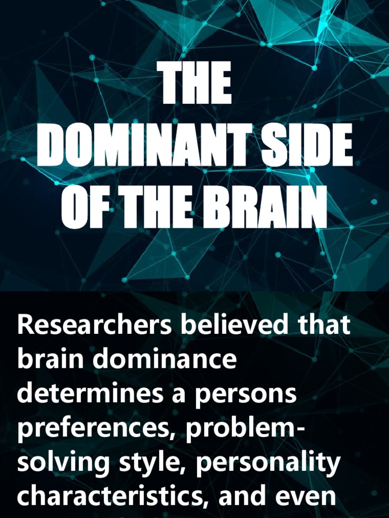 Brain Dominance: Left vs. Right Traits | PDF | Self-Improvement | Wellness