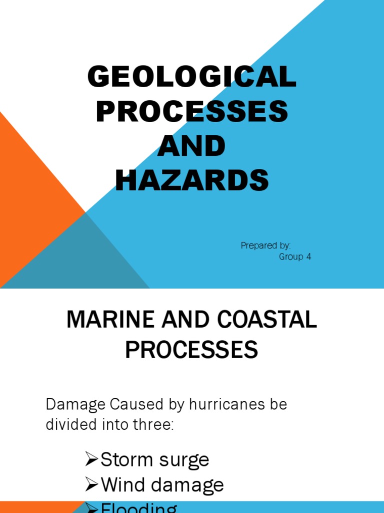 Geological Processes AND Hazards: Prepared By: Group 4 | PDF | Tide ...