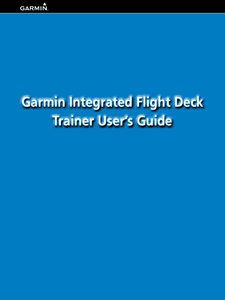 Garmin Integrated Flight Deck Trainer User's Guide | PDF | License ...