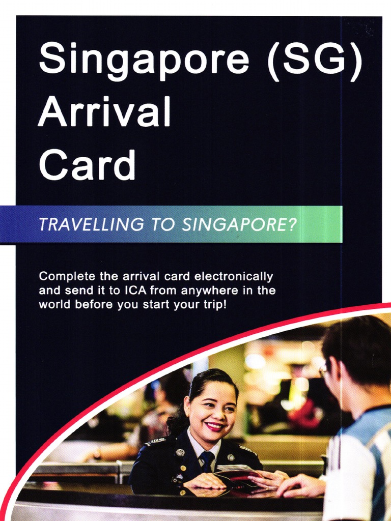 Submit Your Singapore Arrival Card Electronically with the SG Arrival ...