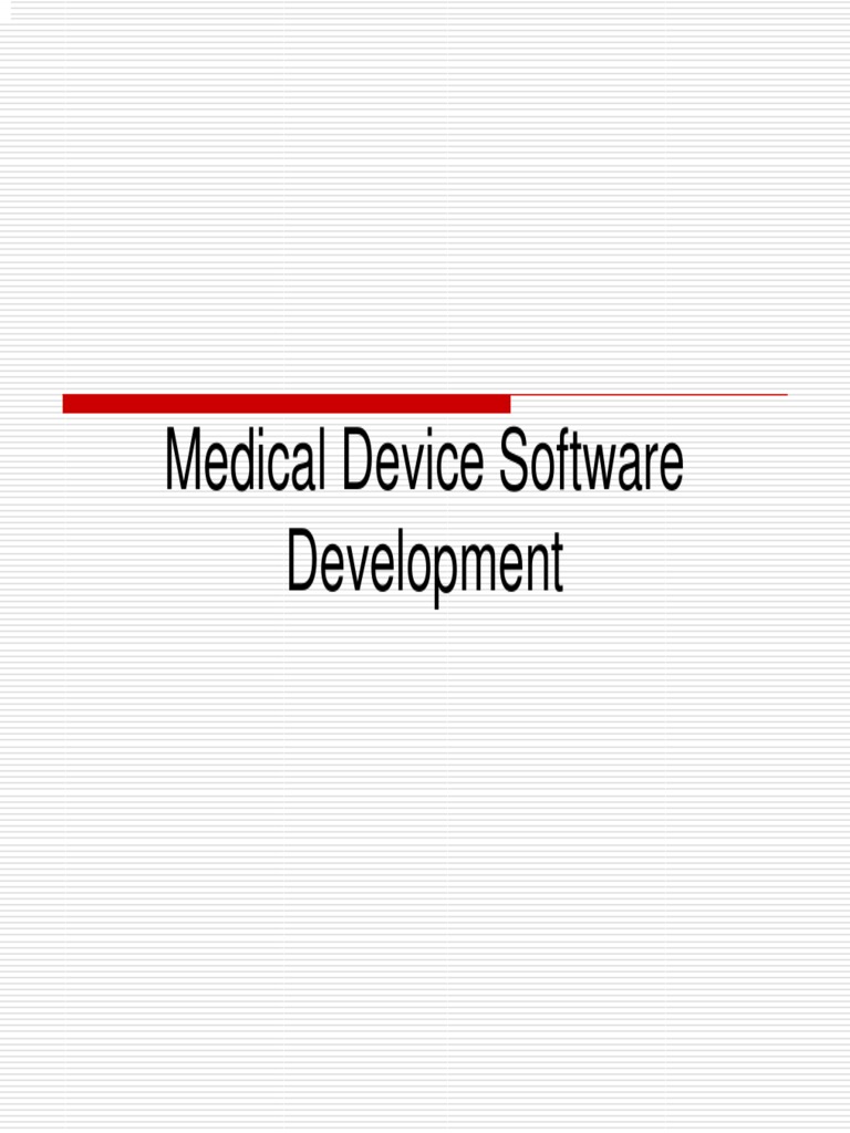 Medical Device Software Development | PDF | Software Testing | Medical ...