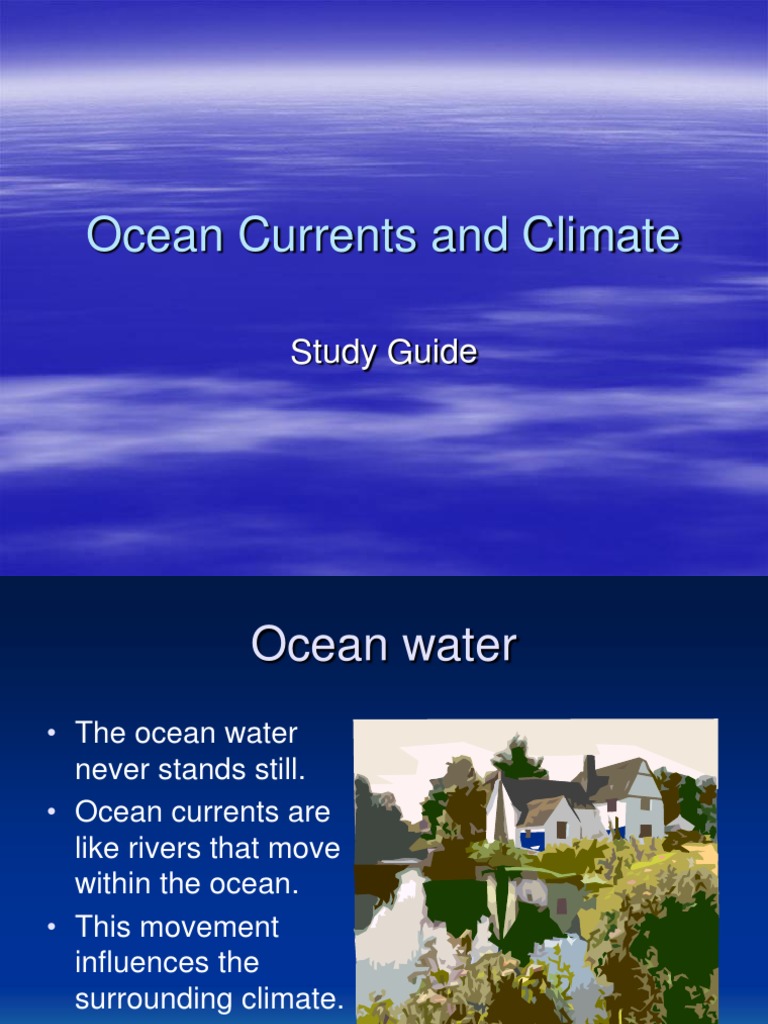 Ocean Currents and Climate: Study Guide | PDF | Oceans | Climate