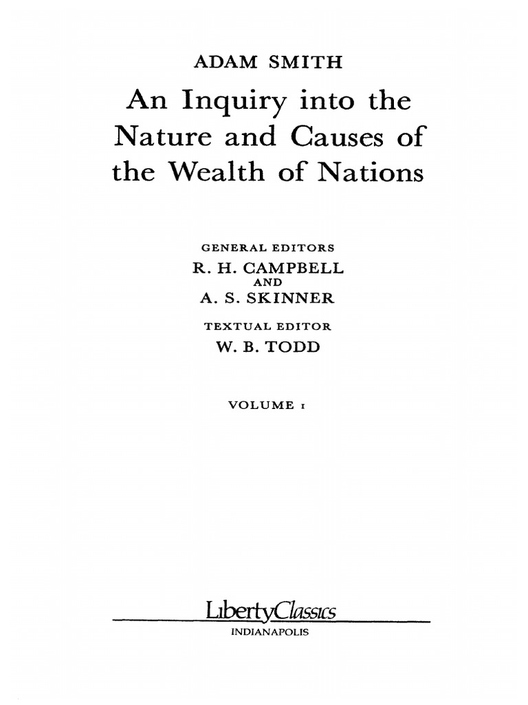 An Inquiry Into The Nature and Causes of The Wealth of Nations. Book I ...
