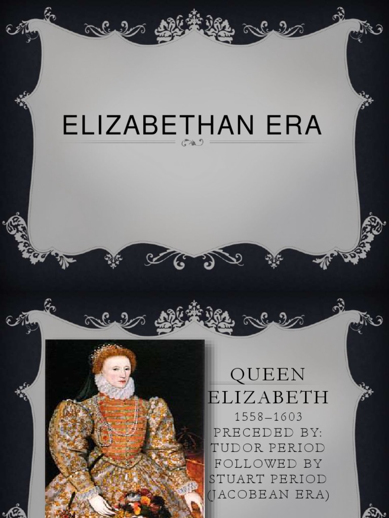 Elizabethan Era | PDF | William Shakespeare | English Literature