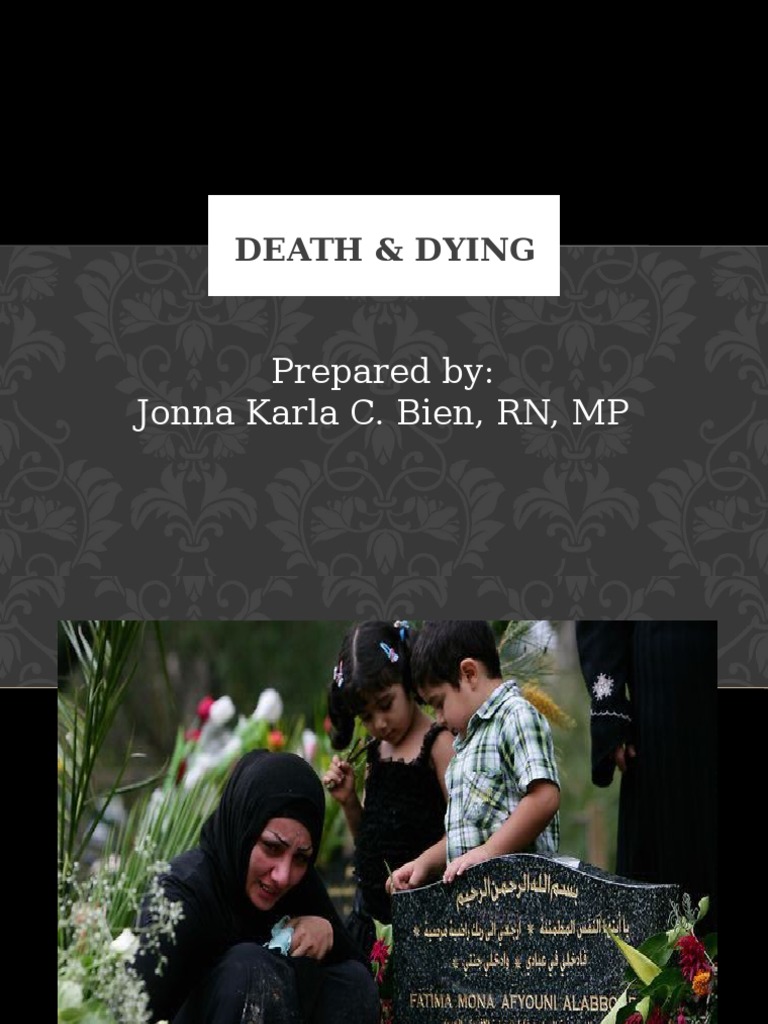 Understanding Death and Dying: A Comprehensive Overview of Key Concepts ...