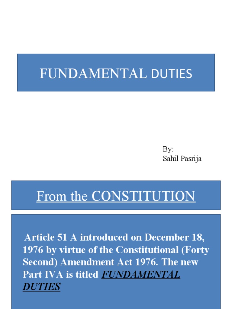 Fundamental Duties: By: Sahil Pasrija | PDF | Ethical Principles ...