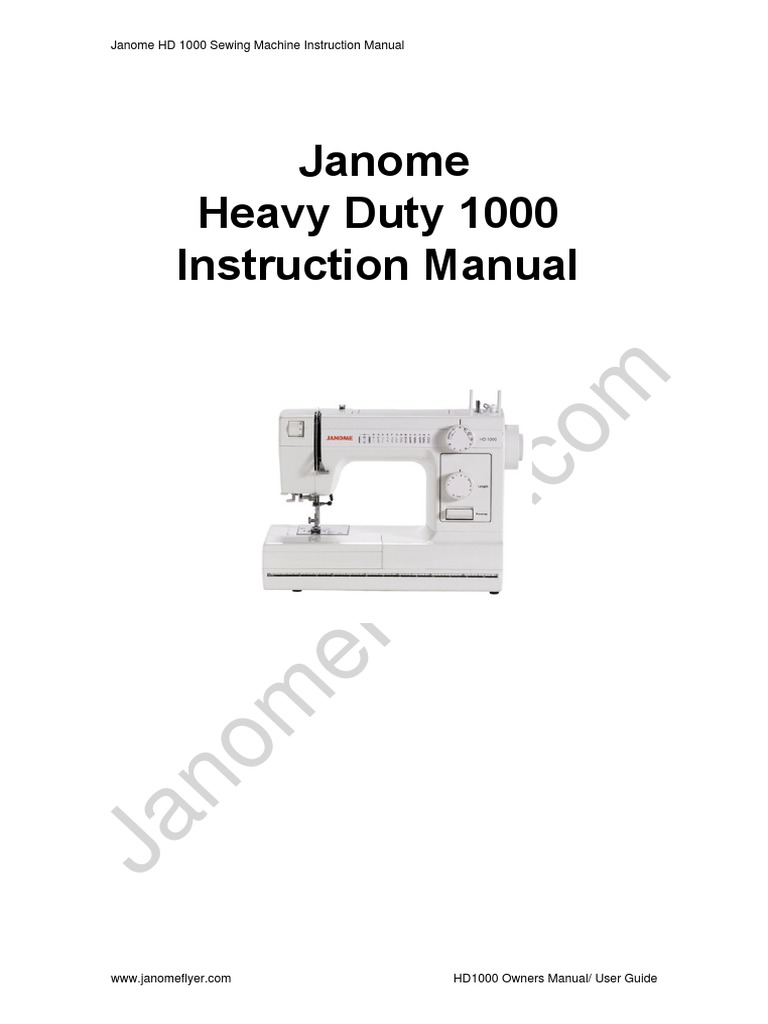 Janome HD1000 Manual | PDF | Sewing Machine | Sewing