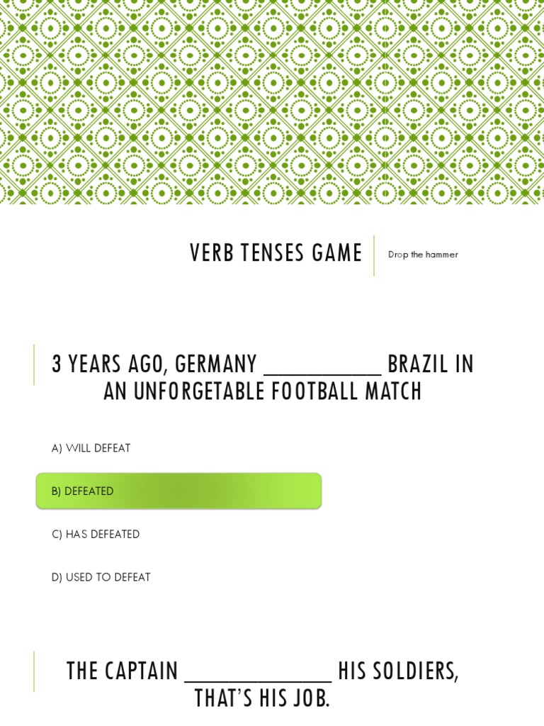 Verb Tenses Powerpoint Game | PDF