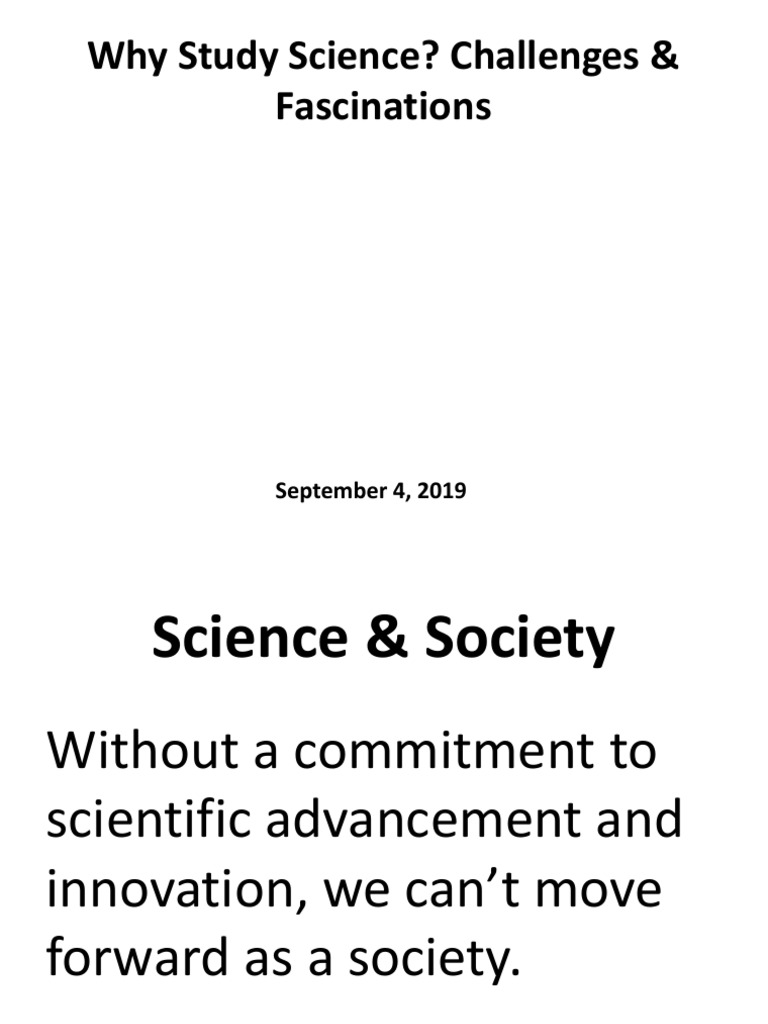 Why Study Science? Challenges & Fascinations: September 4, 2019 | PDF ...
