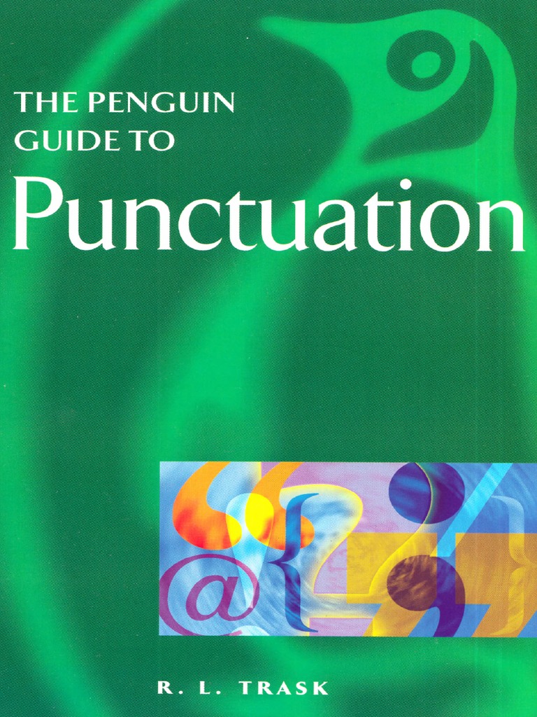 The Penguin Guide To Punctuation PDF | Download Free PDF | Linguistics ...