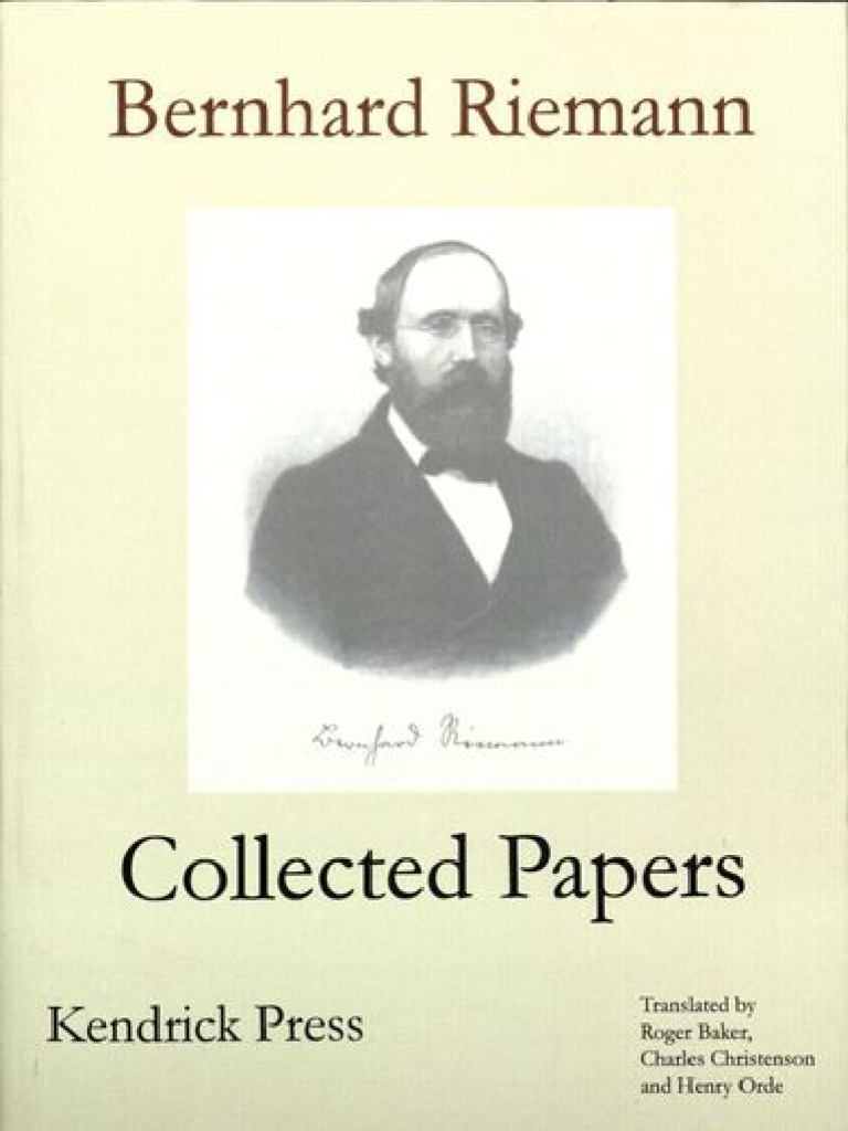 Riemann, Bernhard - Bernhard Riemann Collected Papers-Kendrick Press ...